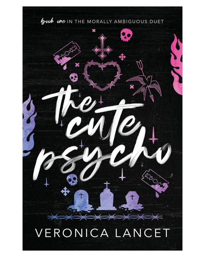 The Cute Psycho - Veronica Lancet – Fated Ink
