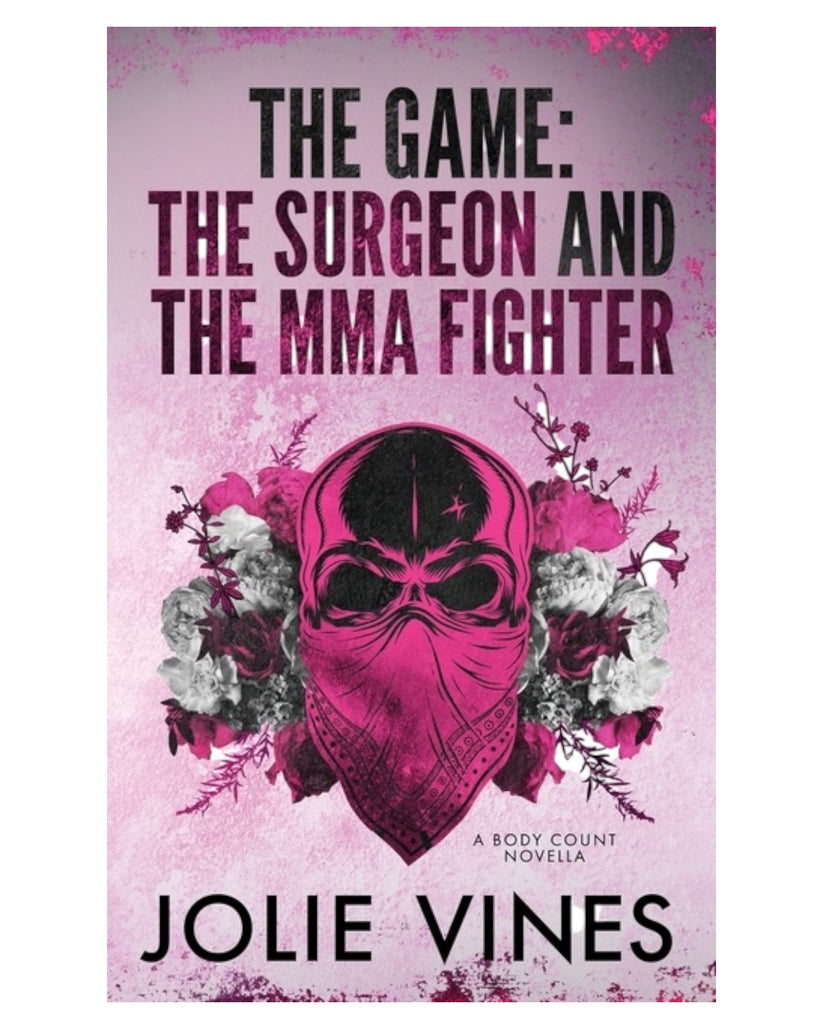 The Game - the Surgeon and the MMA Fighter [Alternative cover] Jolie ...
